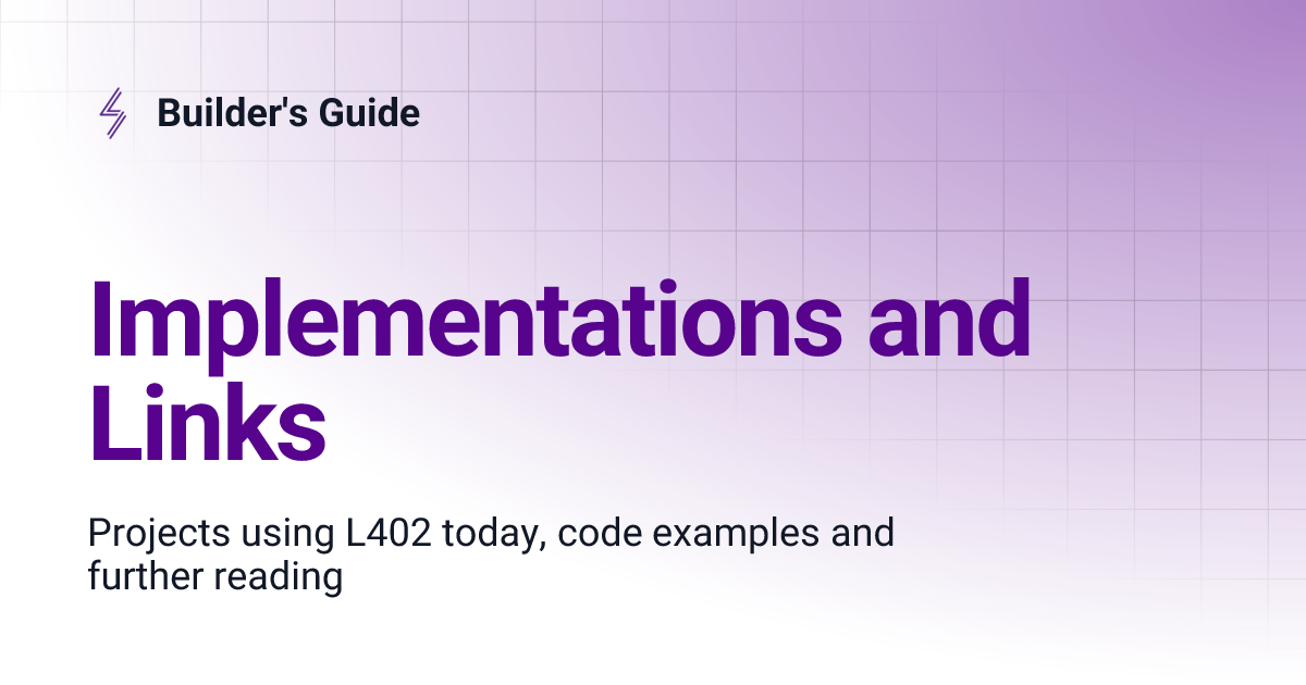 Implementations and Links | Builder's Guide