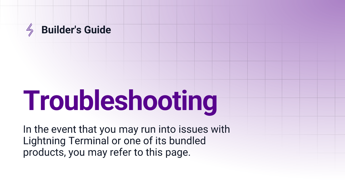 Troubleshooting | Builder's Guide